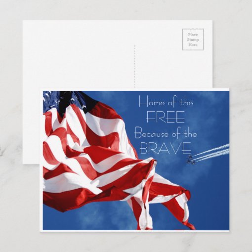 Home of the Free Because of the Brave Postcard | Zazzle
