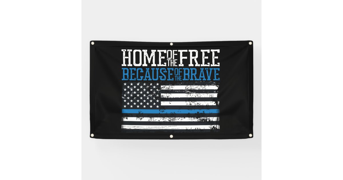 Home of the free because of the brave USA Flag Banner | Zazzle
