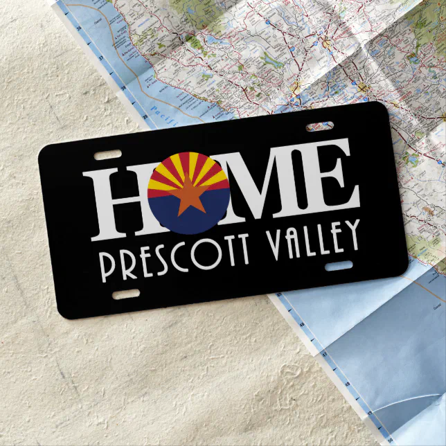 HOME Prescott Valley AZ License Plate | Zazzle