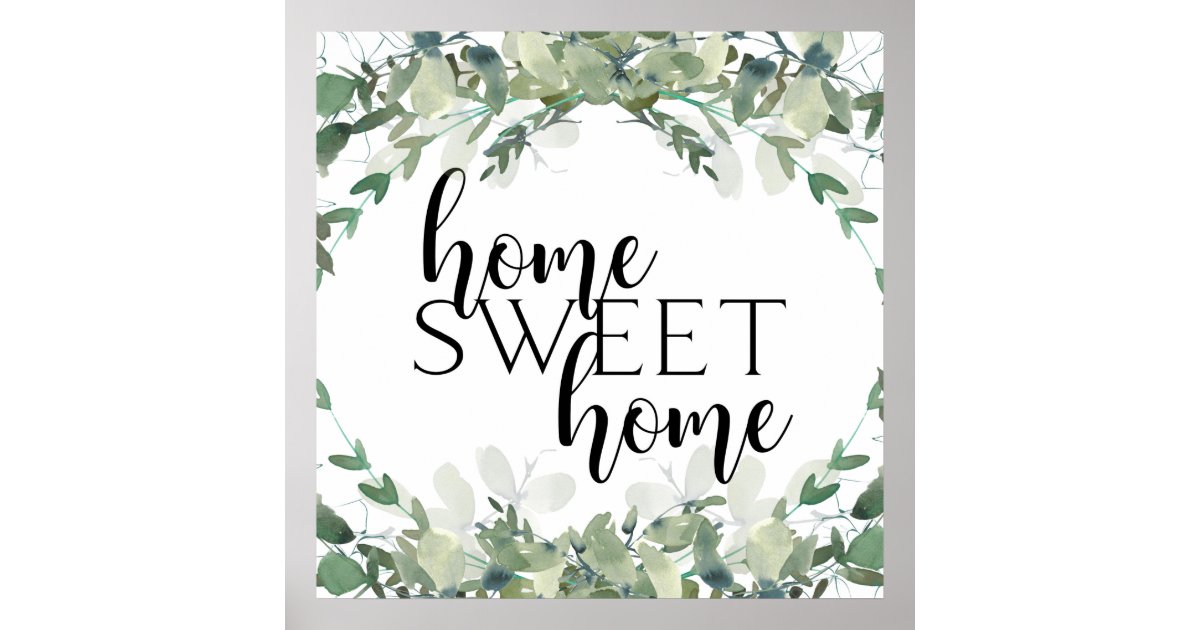 Home Sweet Home Farmhouse Poster | Zazzle