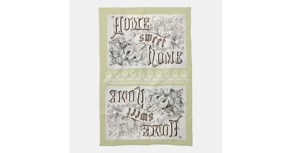Home Sweet Home Kitchen Towel | Zazzle