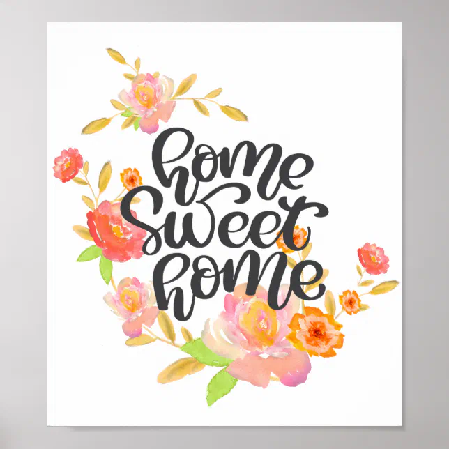 Home Sweet Home Poster | Zazzle