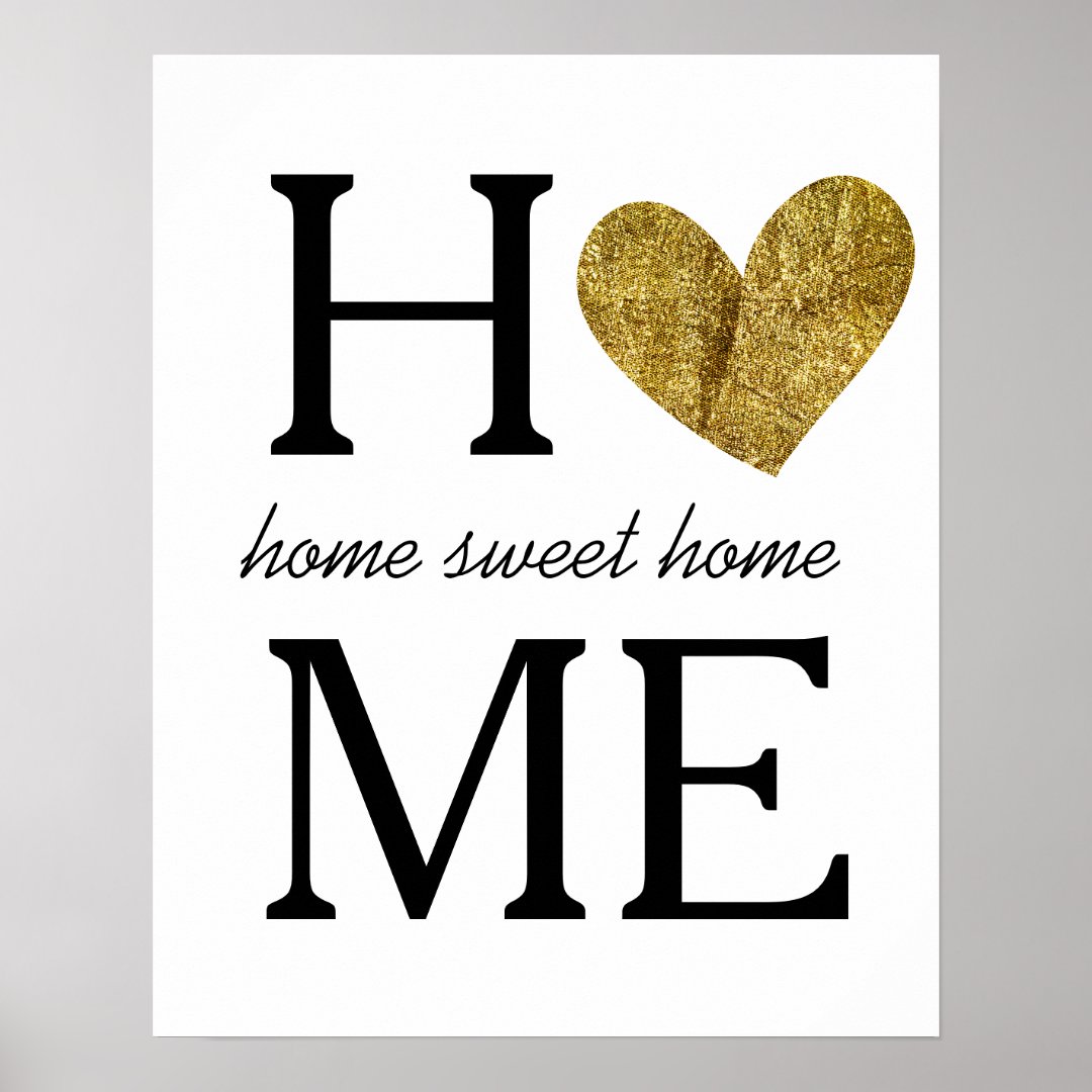 Home Sweet Home Poster | Zazzle
