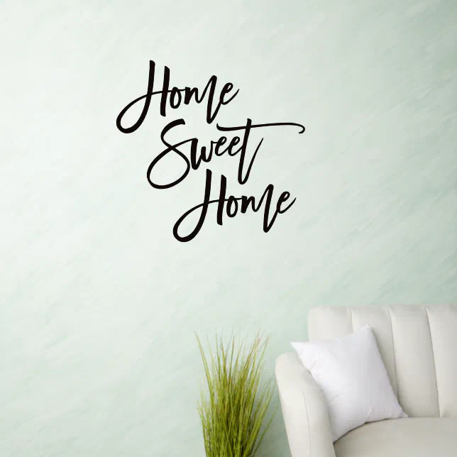 Home Sweet Home Script Wall Decal | Zazzle