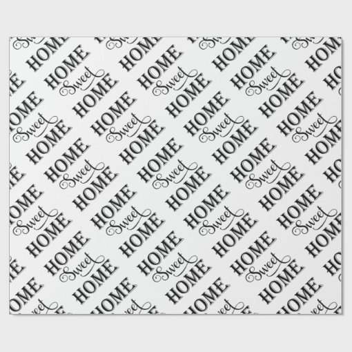 Home Sweet Home Wrapping Paper | Zazzle