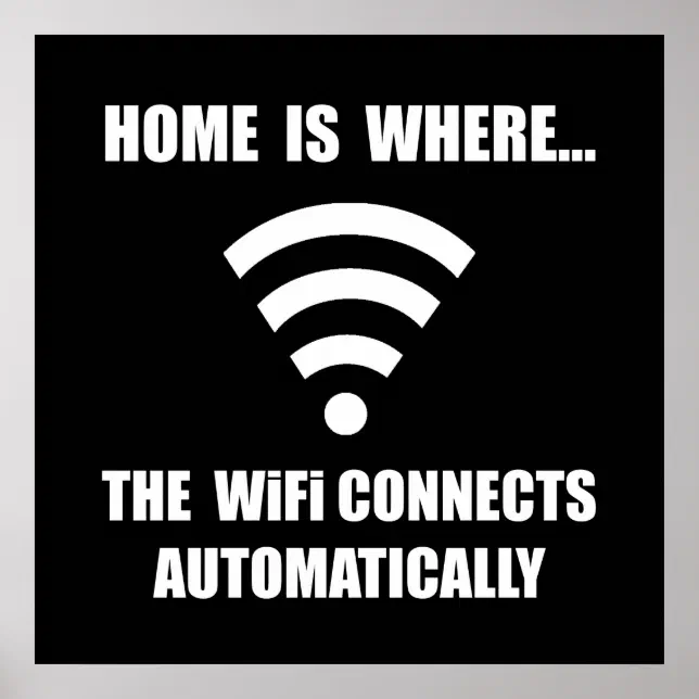 Home WiFi Poster | Zazzle