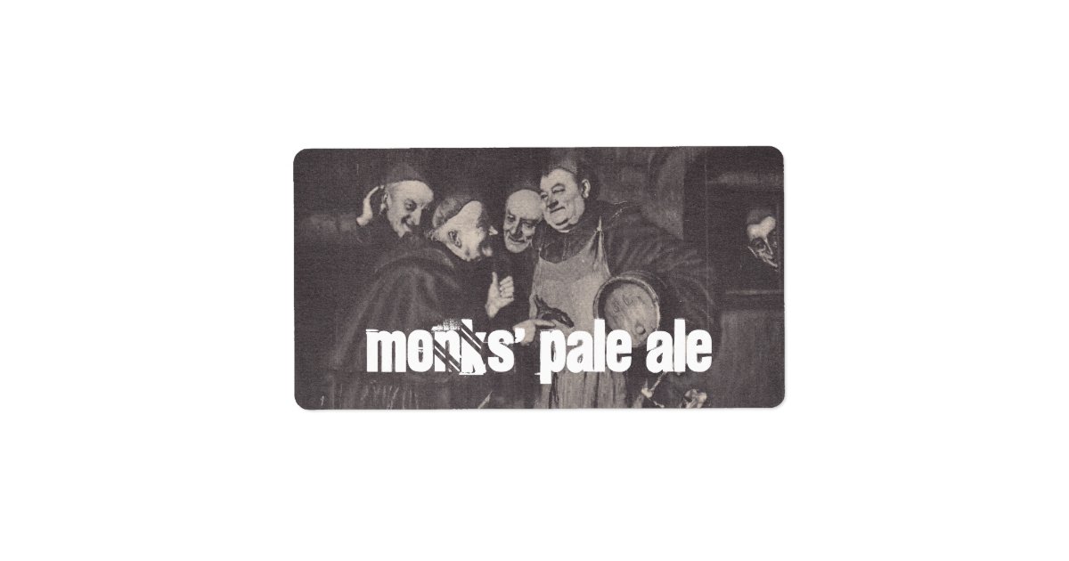 Homebrewing Supplies Beer Label Monks' Pale Ale | Zazzle