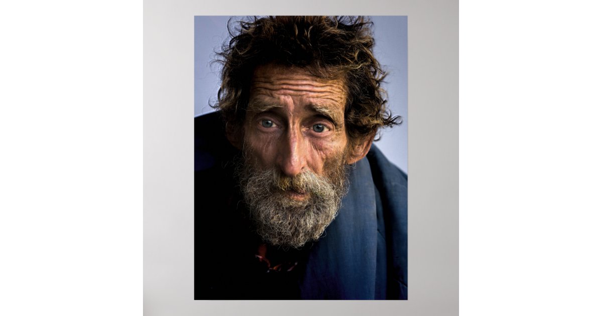 Homeless and Helpless Bearded Man Poster | Zazzle