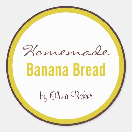 Homemade Banana Bread by Classic Round Sticker | Zazzle.com