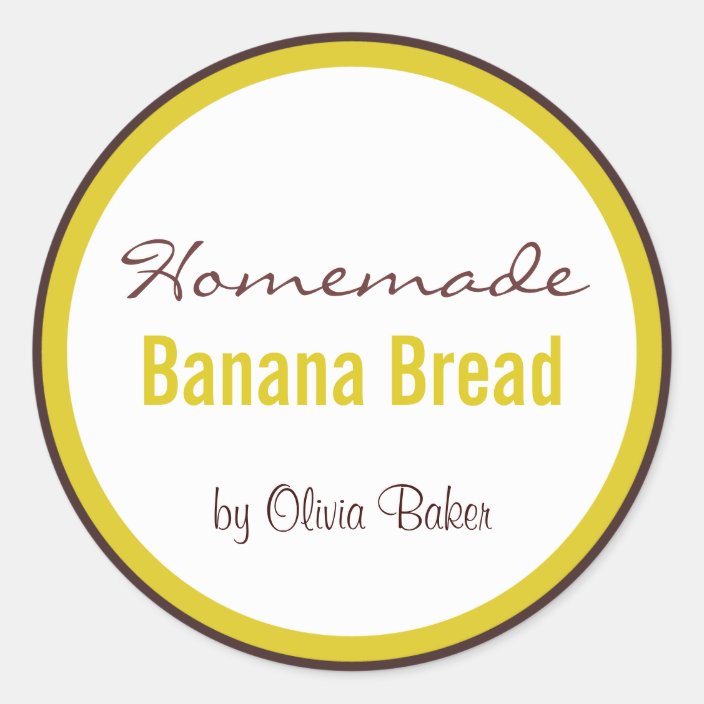 Homemade Banana Bread by Classic Round Sticker | Zazzle