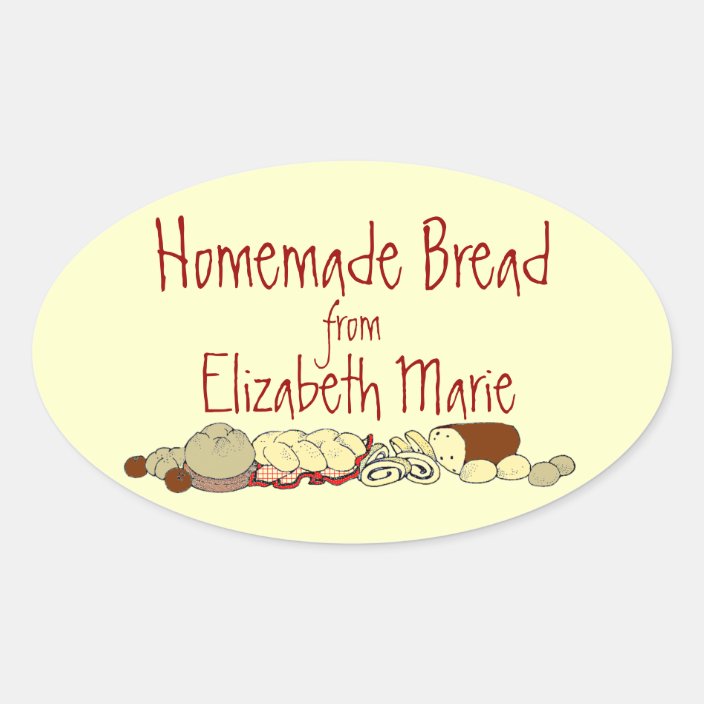 Homemade Bread Personalize It Oval Sticker | Zazzle.com
