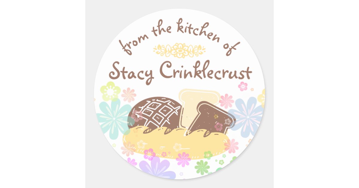 Homemade breads personalized from the kitchen of classic round sticker ...
