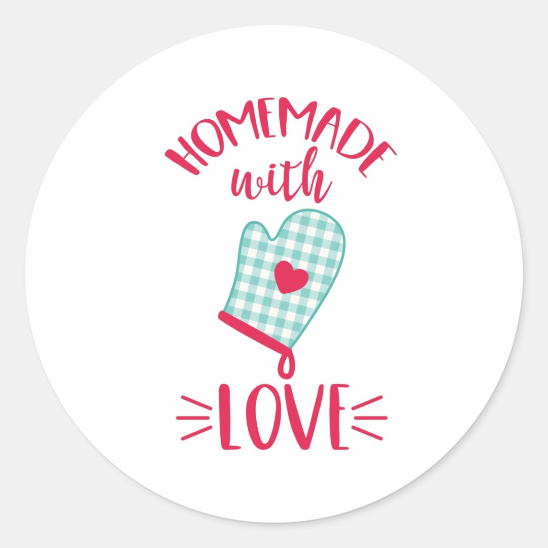 Homemade Love Classic Round Sticker | Zazzle