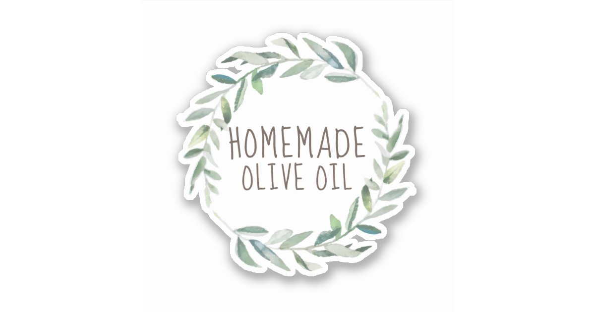 homemade Olive Oil Sticker | Zazzle