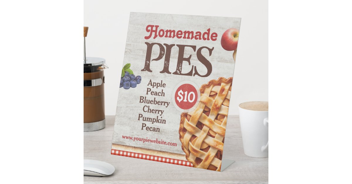 Homemade Pies Table Pedestal Sign | Zazzle