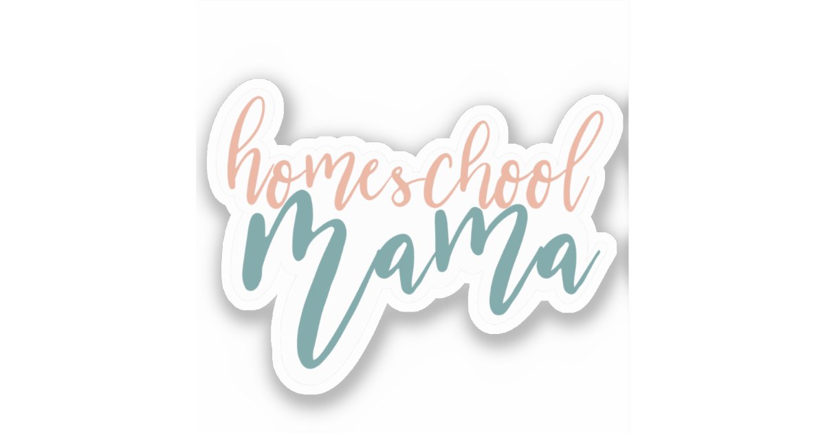 Homeschool Mama Sticker | Zazzle