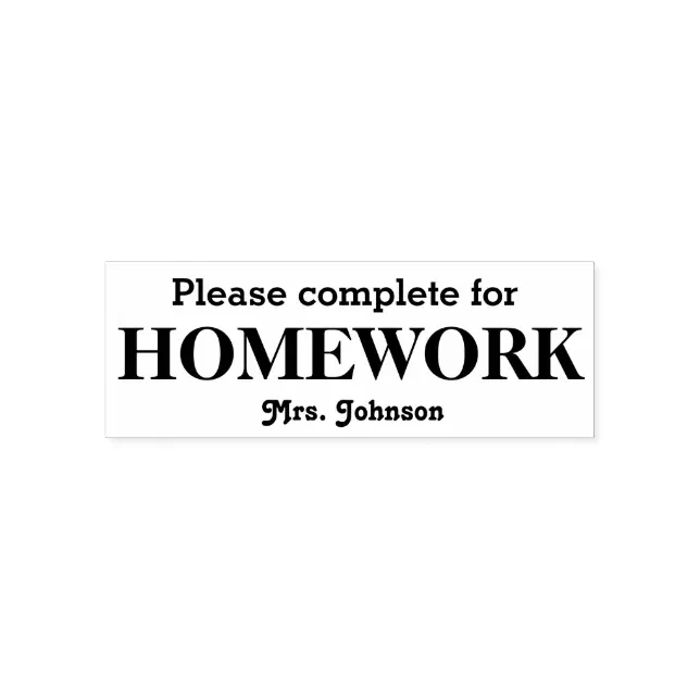 Homework Stamp Personalized with Teacher's Name | Zazzle
