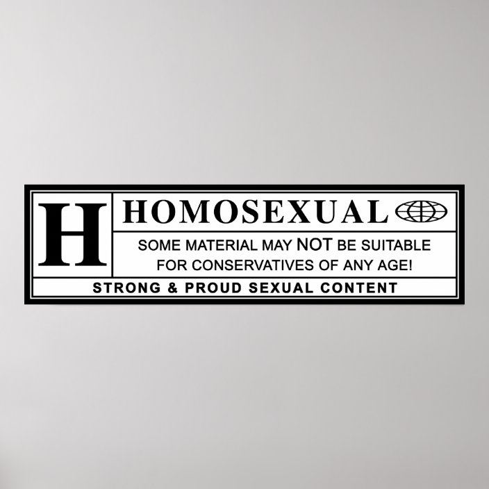 Homosexual Warning Label. Poster | Zazzle.com