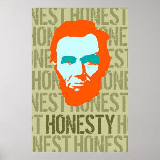 Honesty Posters | Zazzle