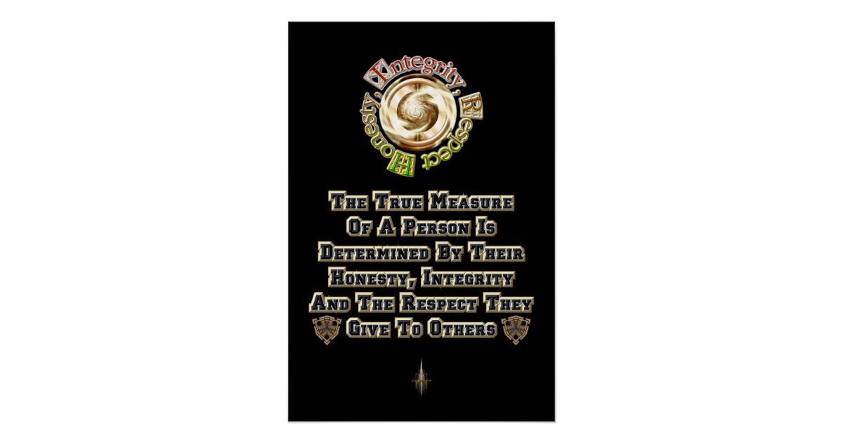 Honesty Integrity Respect MXT Poster | Zazzle