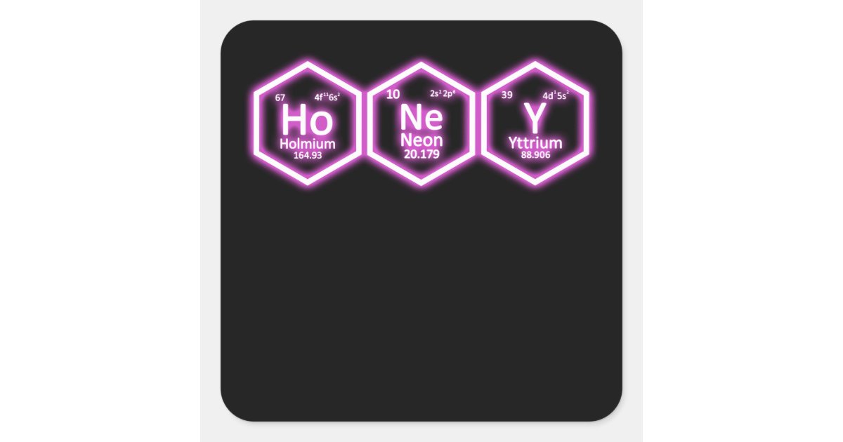Honey Neon Element Periodic Table Science Square Sticker | Zazzle