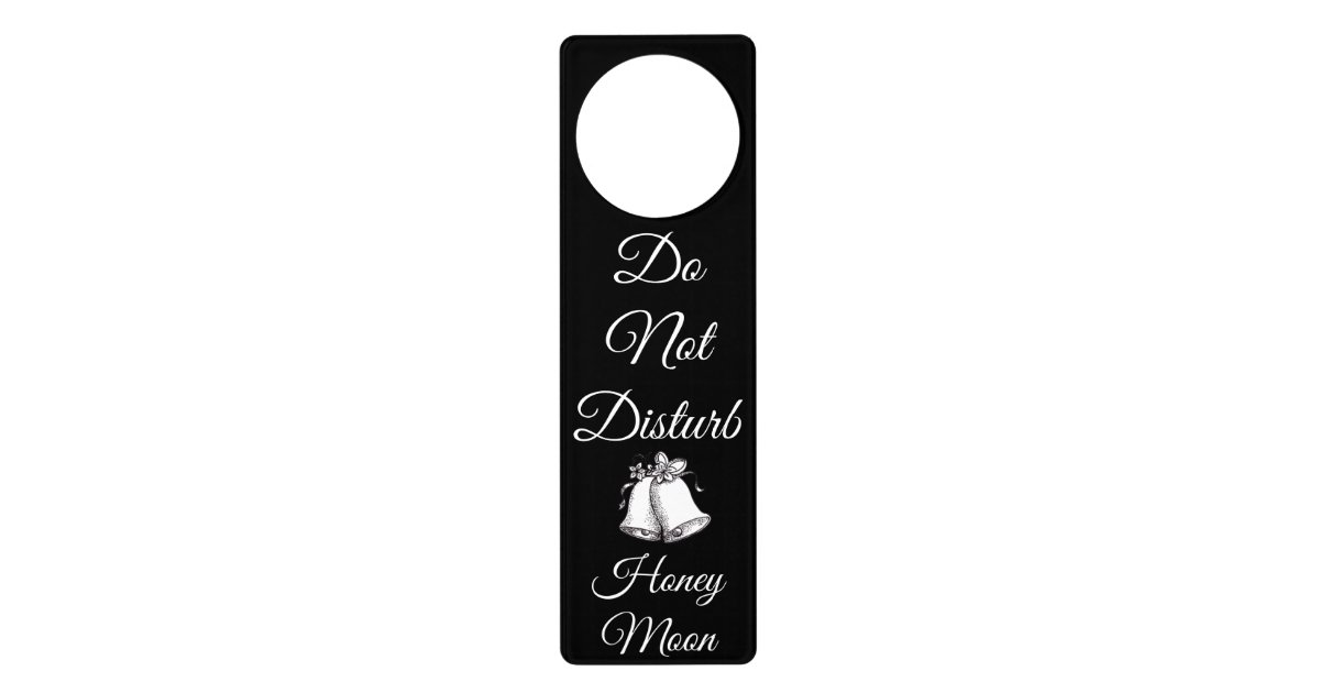 Honeymoon Do Not Disturb Sign Door Hanger Zazzle