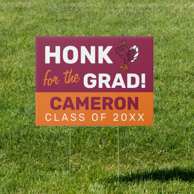 Honk for the VT Virginia Tech Grad Sign | Zazzle