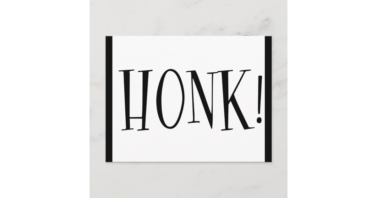 HONK LOUD CAR SOUND HORN POSTCARD | Zazzle