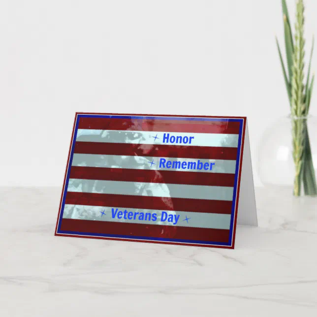 Honor ... Remember ... Veterans Day Card | Zazzle