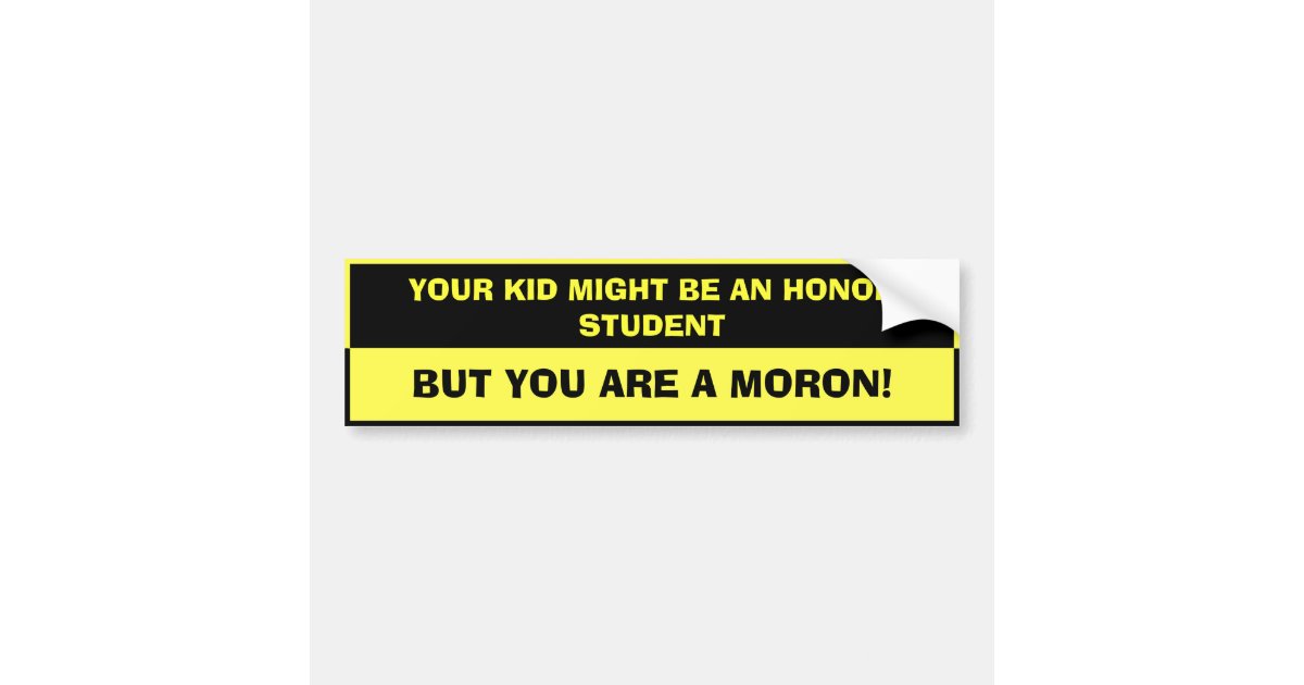 Honor Student Bumper Sticker | Zazzle