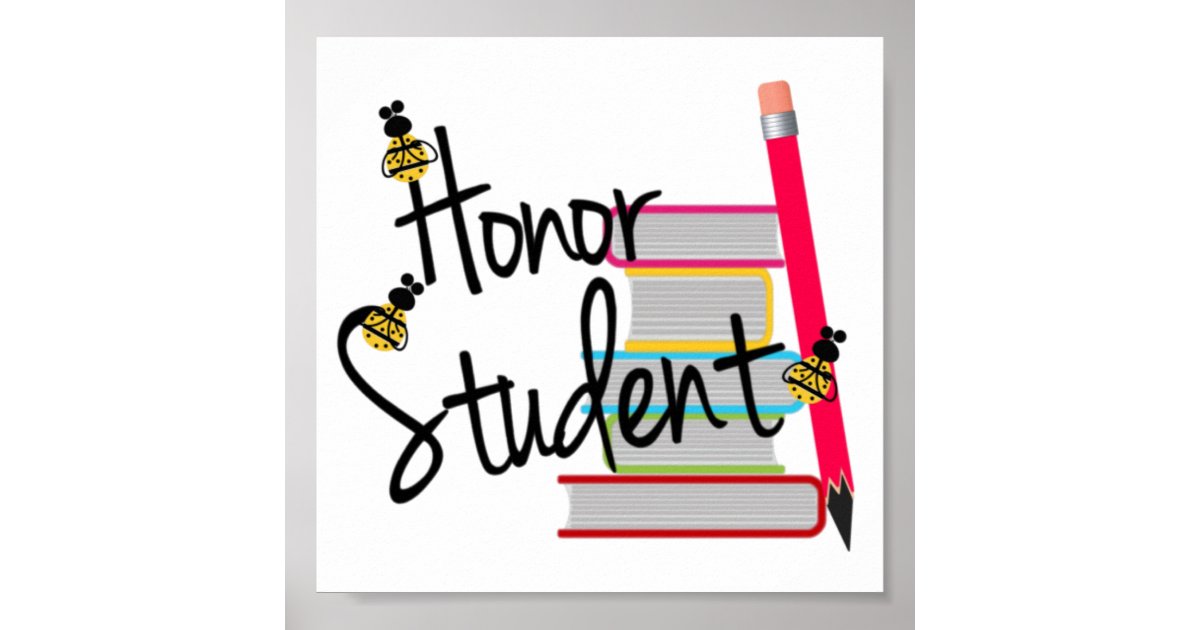 Honor Student Poster | Zazzle