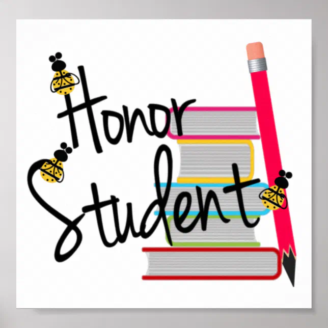 Honor Student Poster | Zazzle
