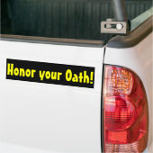 Honor your Oath Bumper Sticker | Zazzle