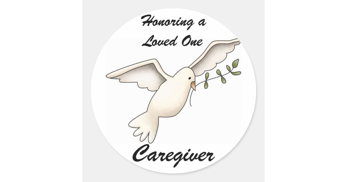 Honoring a Loved One, Caregiver Stickers | Zazzle