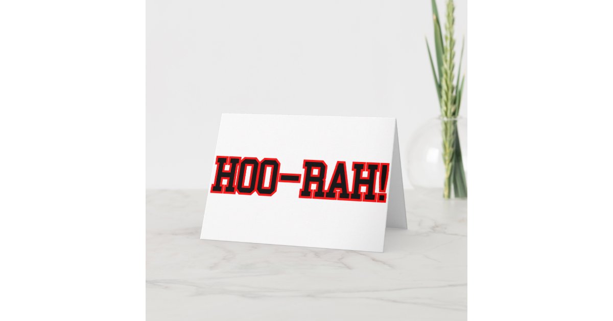 HOO RAH CARD | Zazzle.com
