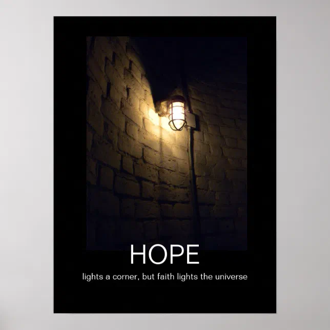 Hope and faith demotivational poster | Zazzle