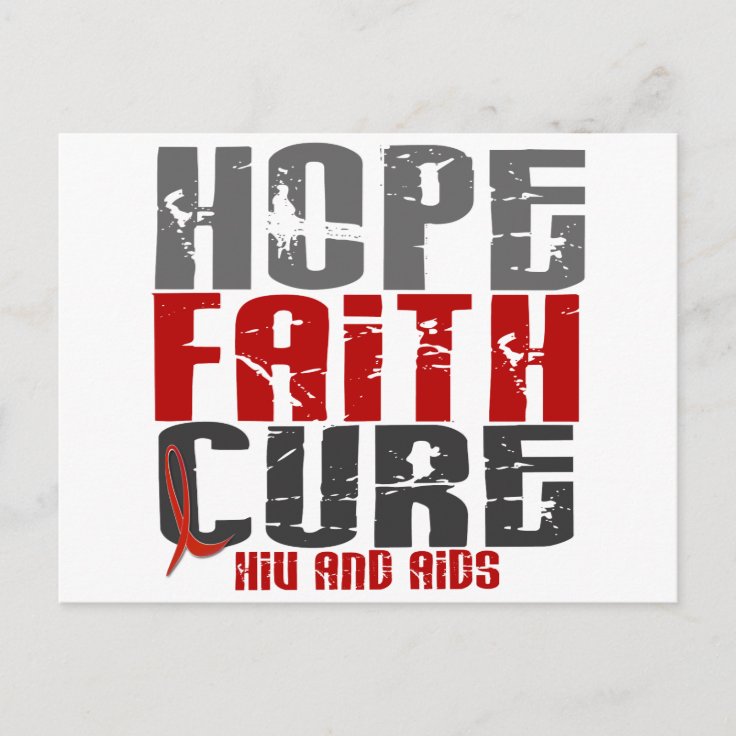 HOPE FAITH CURE HIV / AIDS T-Shirts & Apparel Postcard | Zazzle