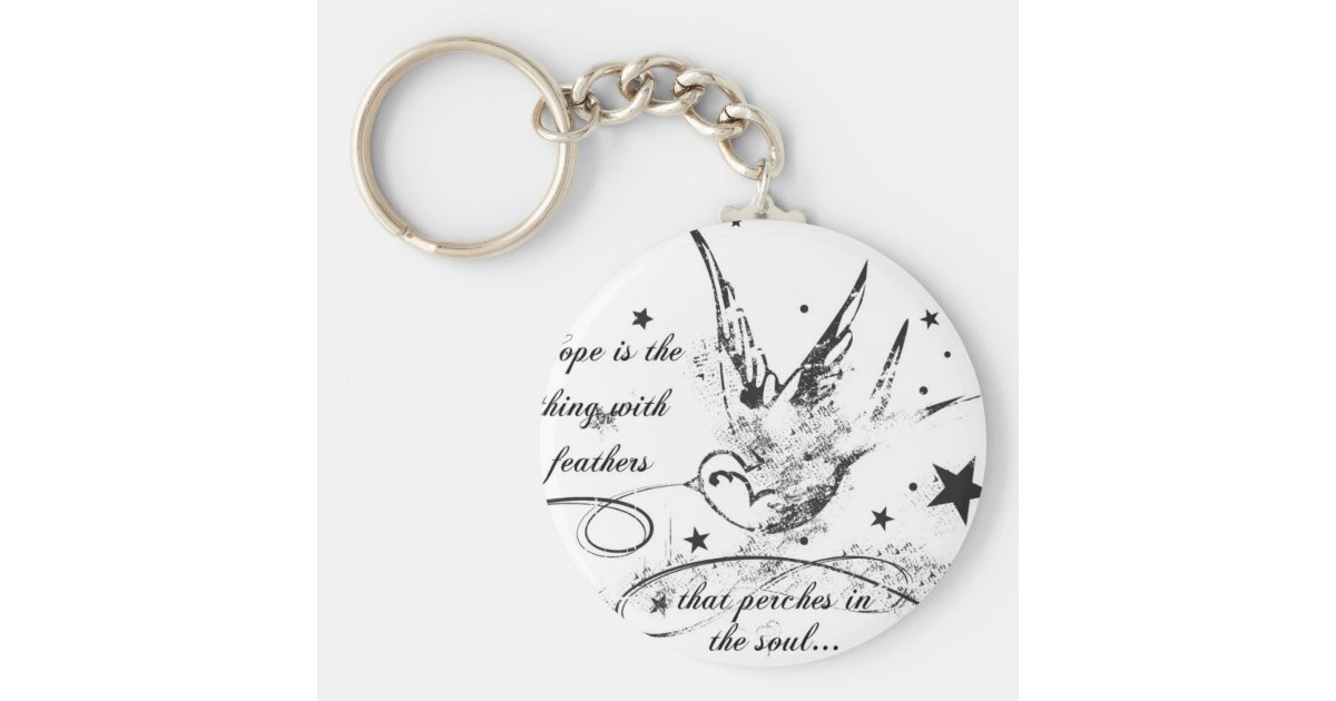 Hope is the Thing With Feathers Keychain | Zazzle.com