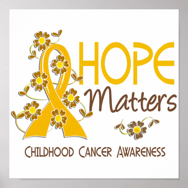 Hope Matters 3 Childhood Cancer Poster | Zazzle
