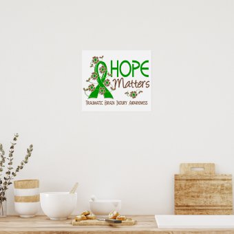 Hope Matters 3 Traumatic Brain Injury TBI Poster | Zazzle