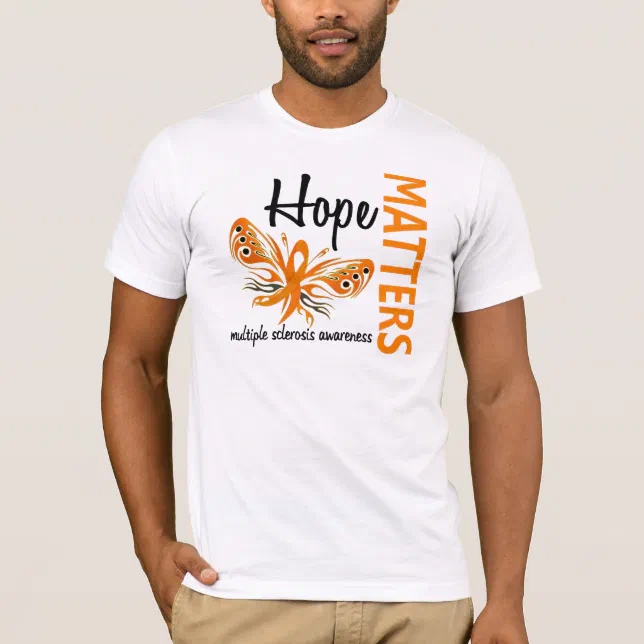 Hope Matters Butterfly Multiple Sclerosis T-Shirt | Zazzle