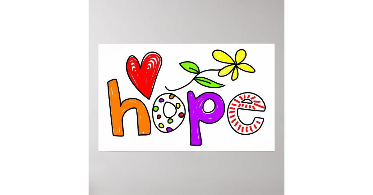 Hope Poster | Zazzle