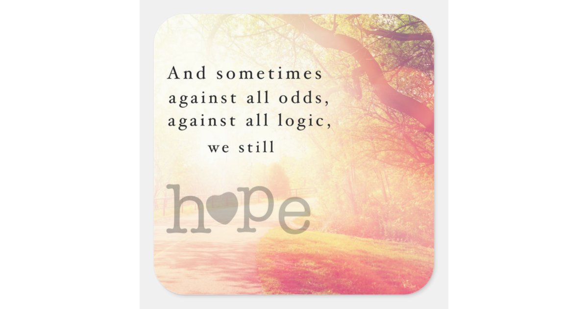 Hope Square Sticker | Zazzle