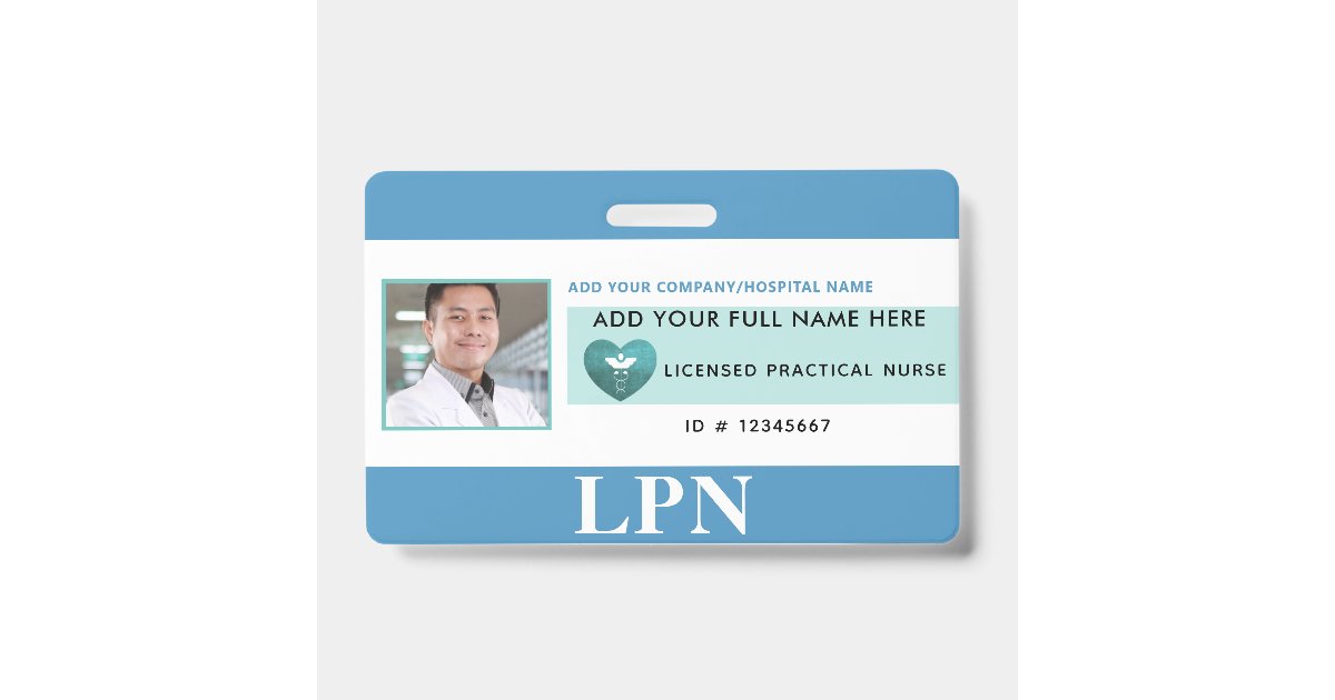 Horizontal LPN License Practical Nurse, Photo ID Badge | Zazzle