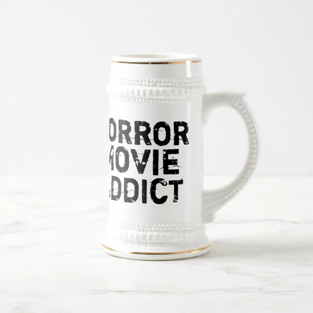 Horror Movie Addict Beer Stein | Zazzle
