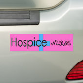 Hospice Nurse Bumper Sticker | Zazzle
