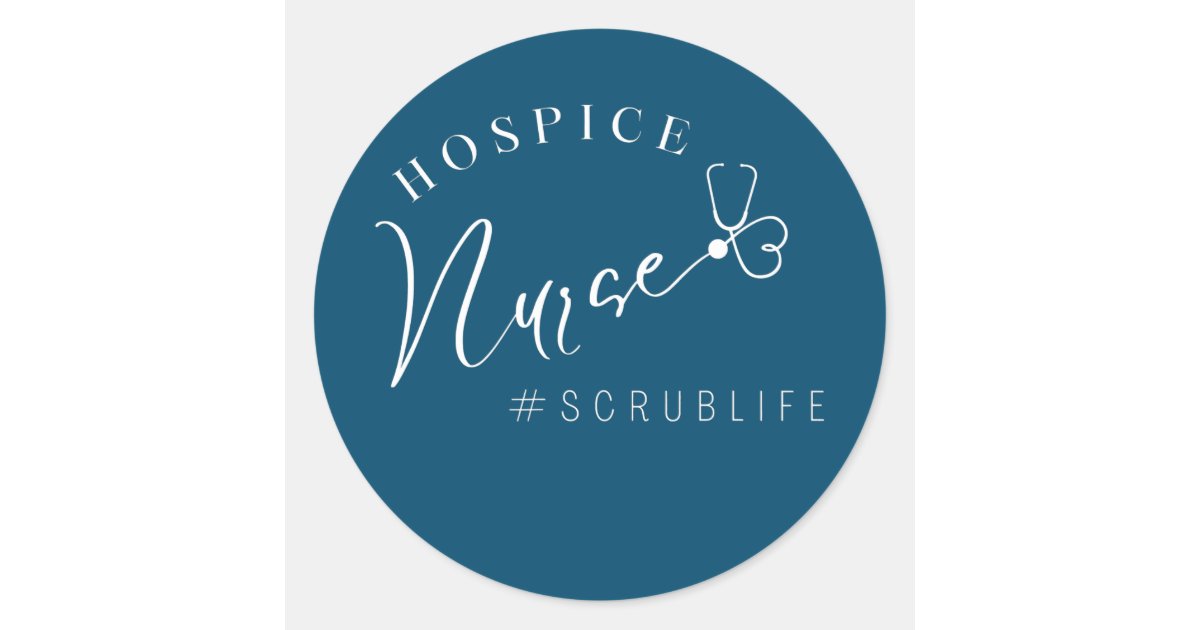 Hospice Nurse Registered Nurse RN Emergency Room Classic Round Sticker ...