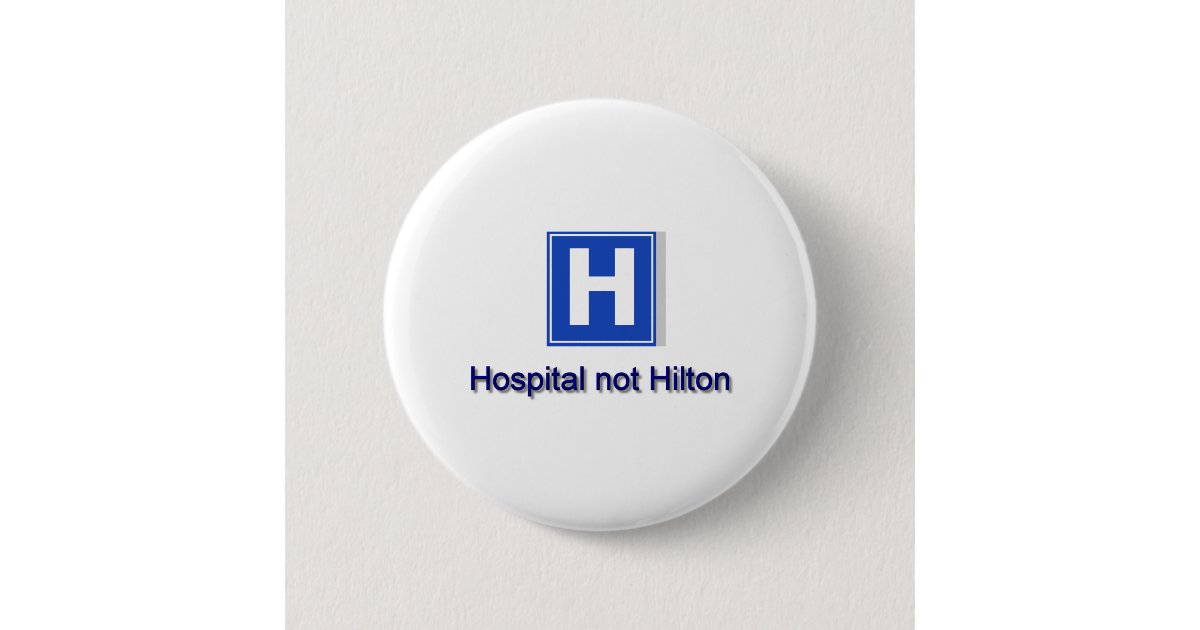Hospital Pinback Button | Zazzle