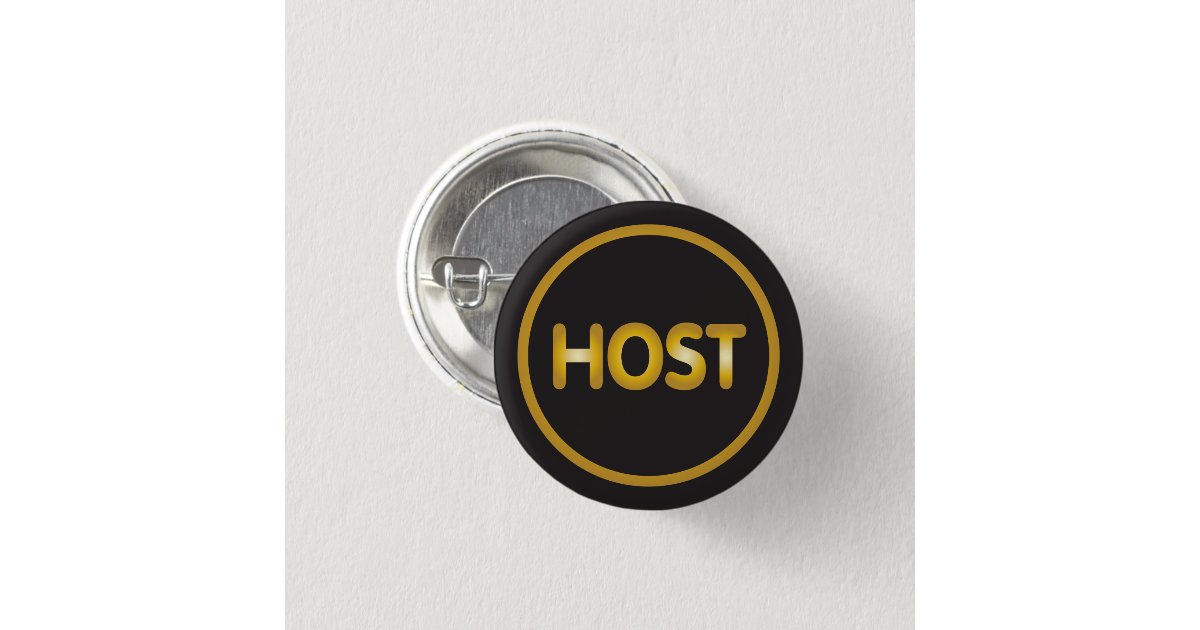 Host button for event | Zazzle