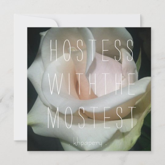 Hostess with the Mostest! Thank You Card | Zazzle.com